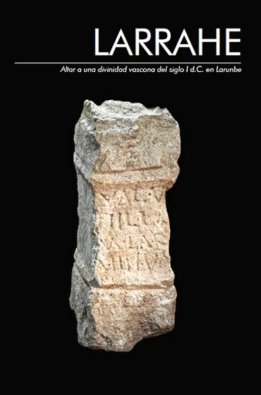 EL ALTAR DEDICADO A LARRAHE, EN LIBRO, DISPONIBLE CON GARA | Azkena ...